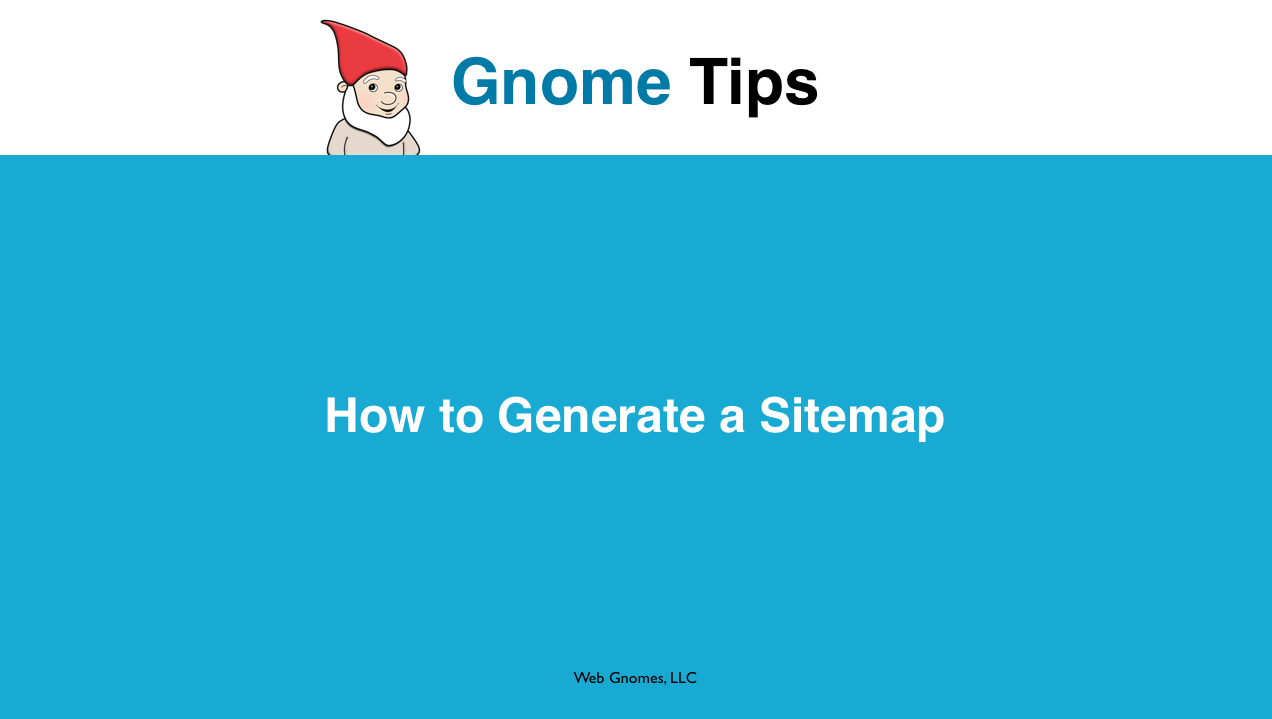 How to Generate a Sitemap | Web Gnomes