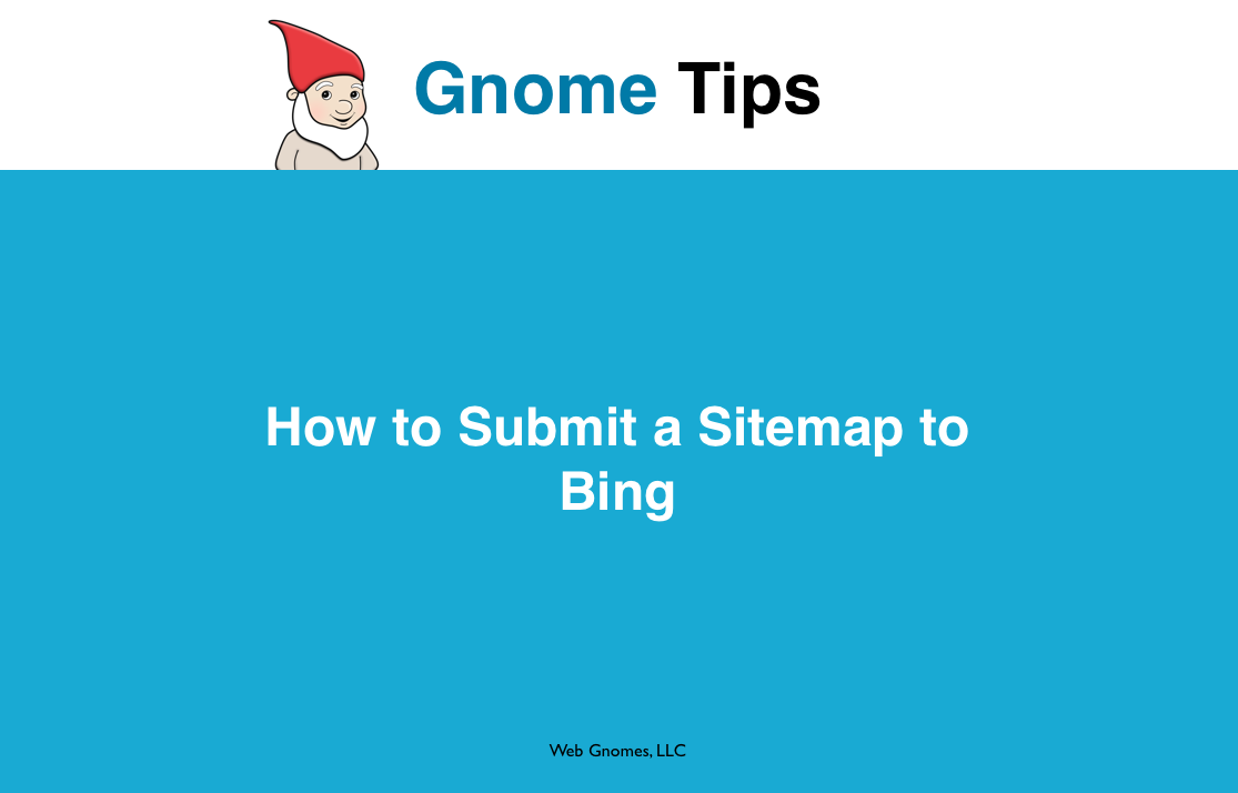 How to Submit a Sitemap to Bing | Web Gnomes
